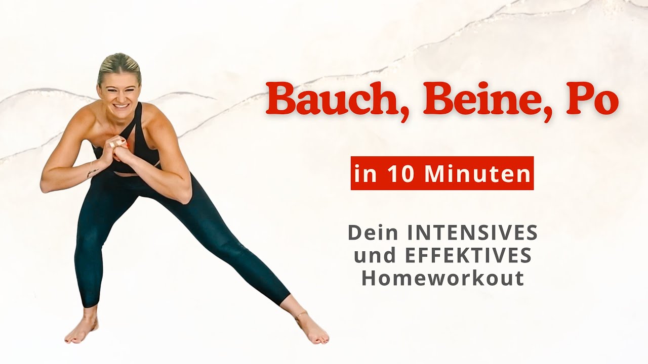 🔥 Bauch, Beine, Po in 10 Min – Dein intensives & effektives Home ...