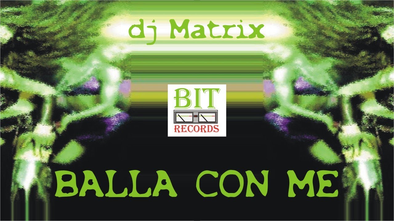 Dj Matrix - Balla con me - Video Ufficiale - YouTube