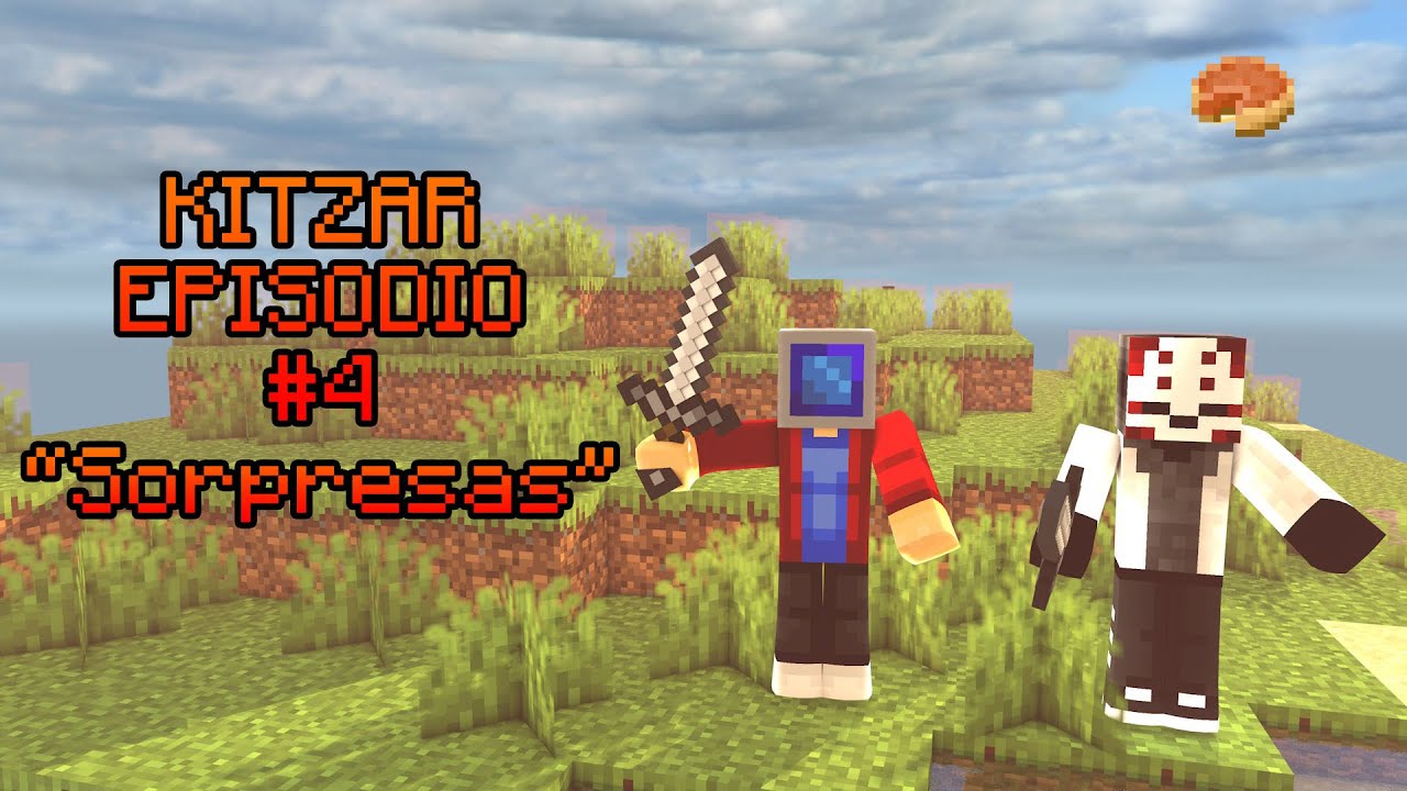 MINECRAFT-KITZAR EPISODIO #4 PROBLEMAS EN AÑO NUEVO - YouTube