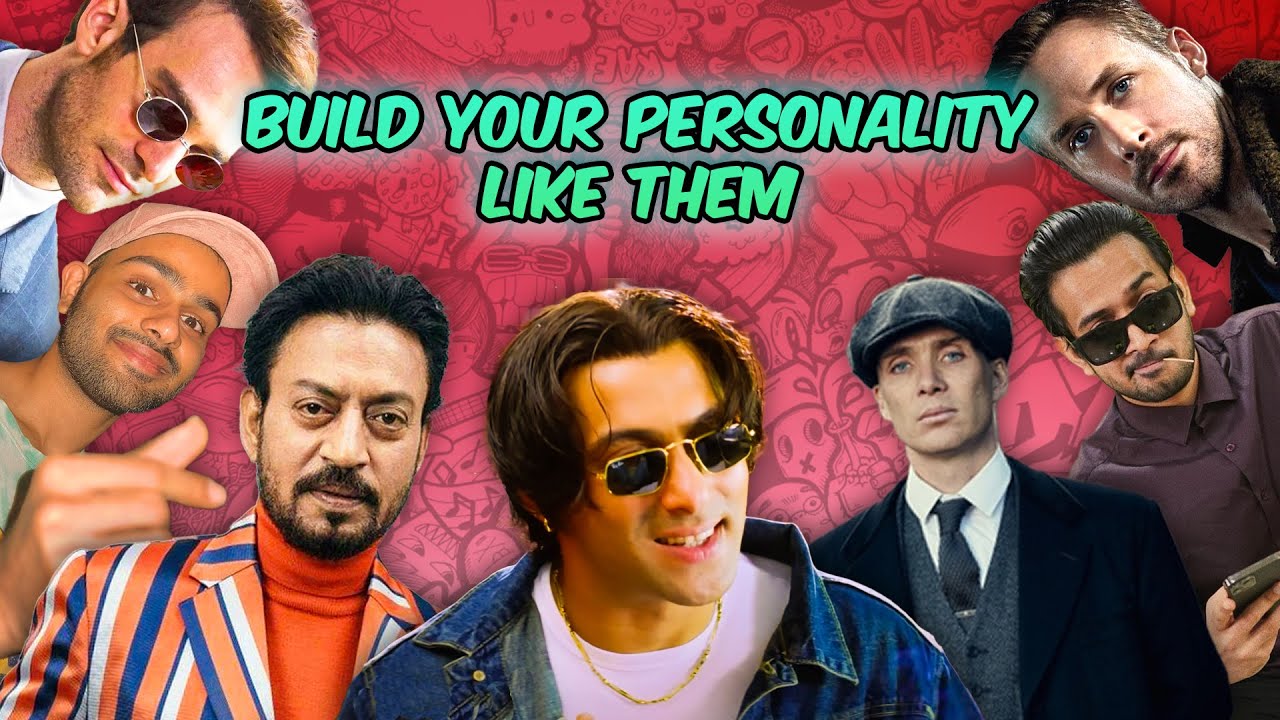 How to Build your Personality - YouTube