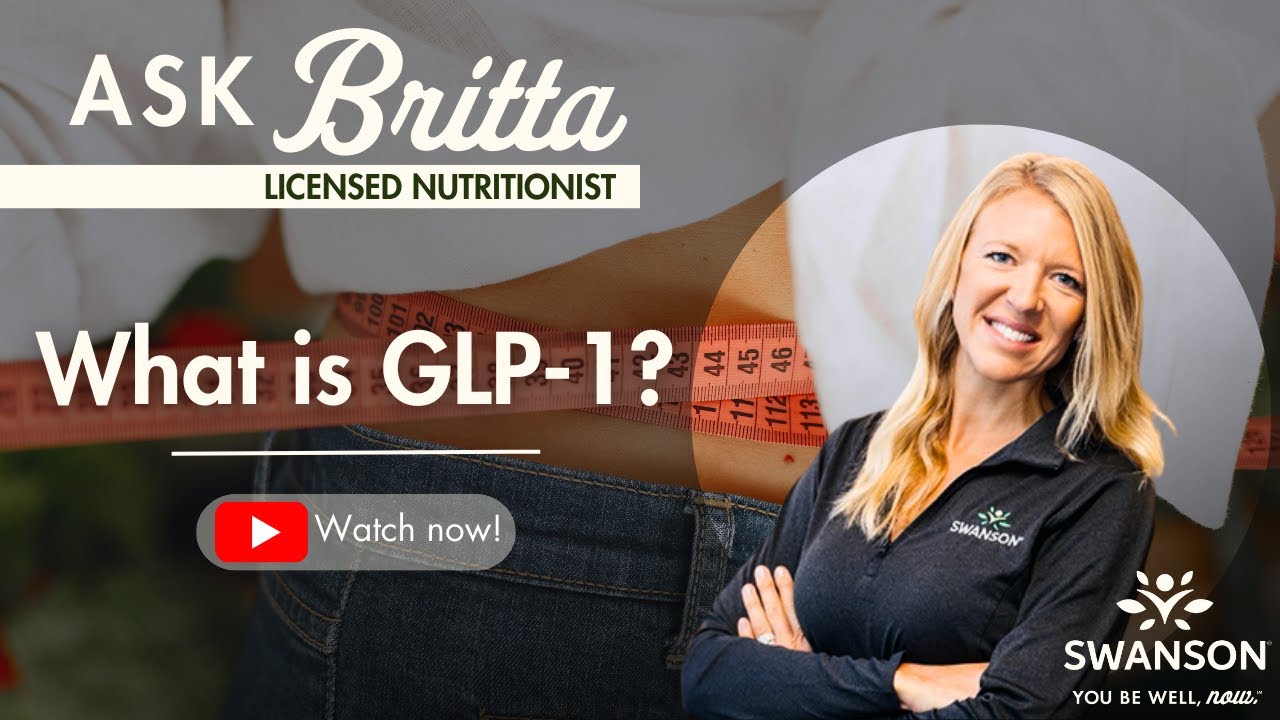 What is GLP-1? Your Guide to This Groundbreaking Hormone: Britta Sather ...