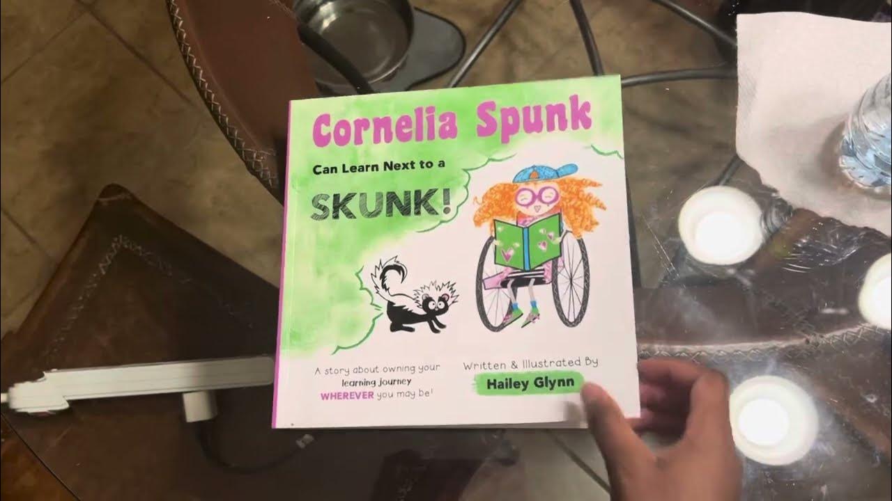 Cornelia Spunk Can Learn Next To A Skunk! - YouTube