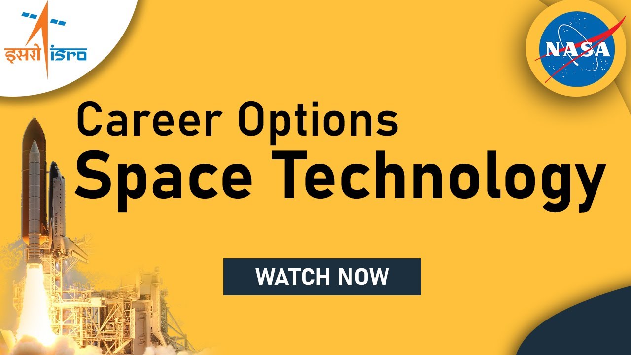 STEM Careers | Career Options after 12 in Space Technology & Space ...