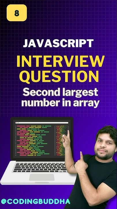8/100 javascript interview question. Second largest number in array. #learnjs #learnin60seconds ...