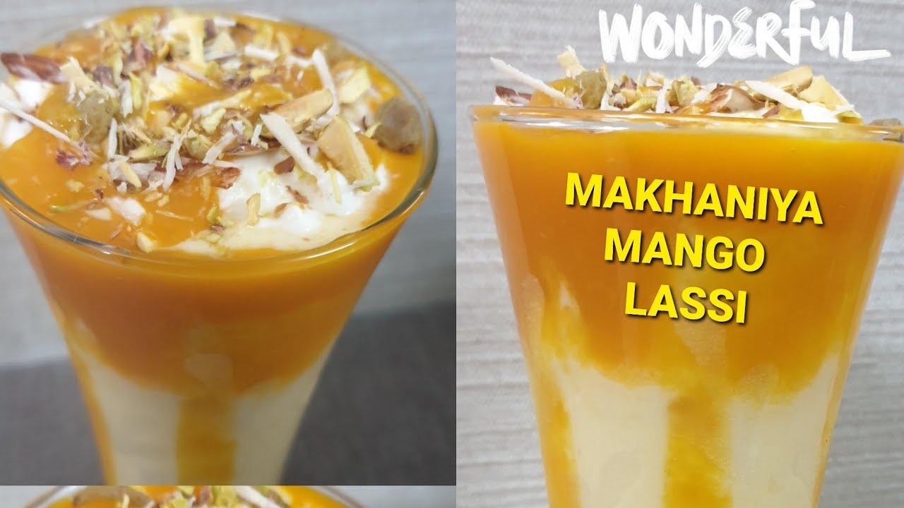 Makhaniya Mango Lassi - YouTube