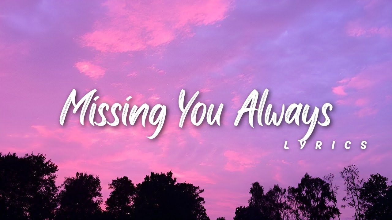 Missing You Always – Romantic English Love Song | Lyrics Video | The ...