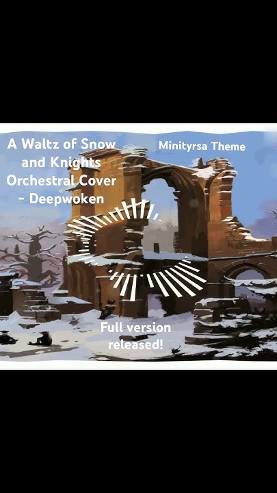 Waltz of Snow and Knights Orchestral Cover - Deepwoken (Minityrsa Theme) SHORT TEASER - YouTube