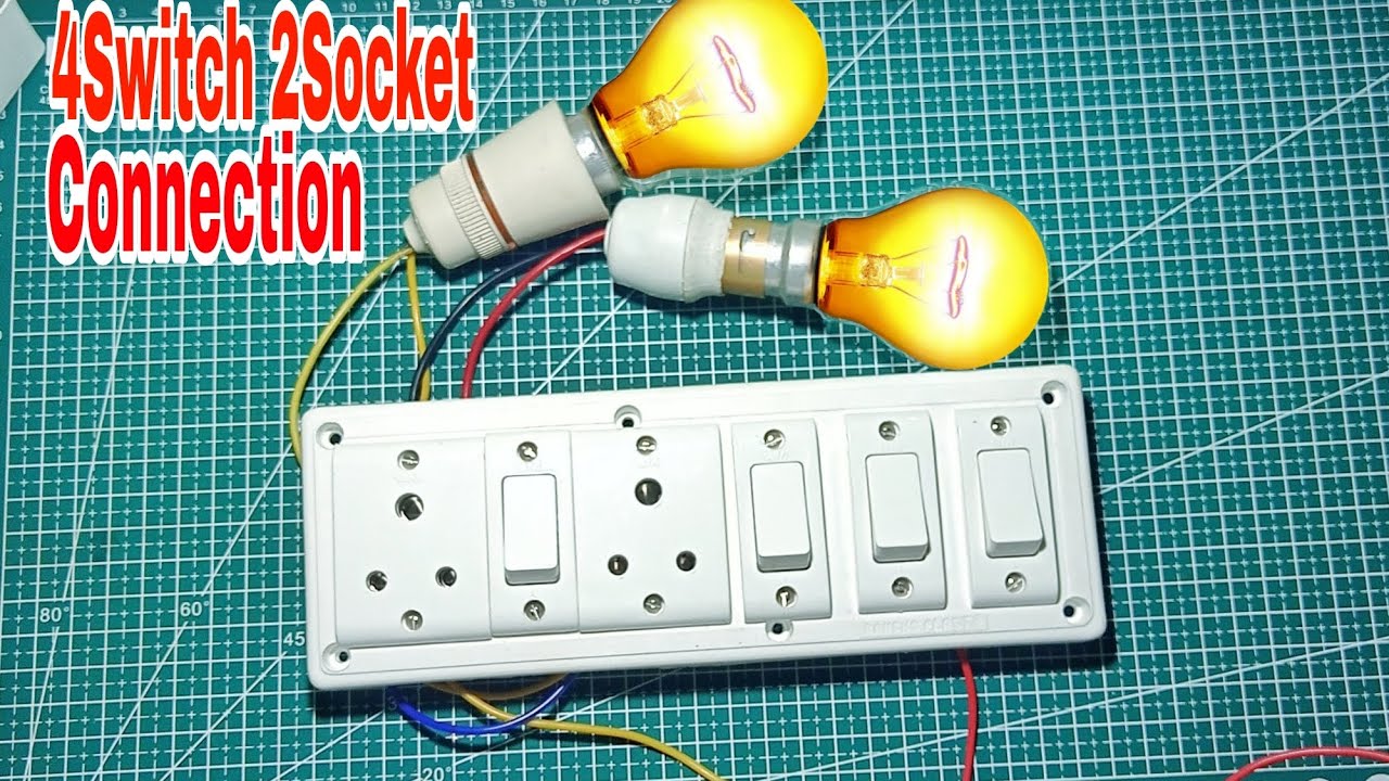 4 Switch 2 Socket Connection | How to 4 Switch 2 Socket wiring - YouTube