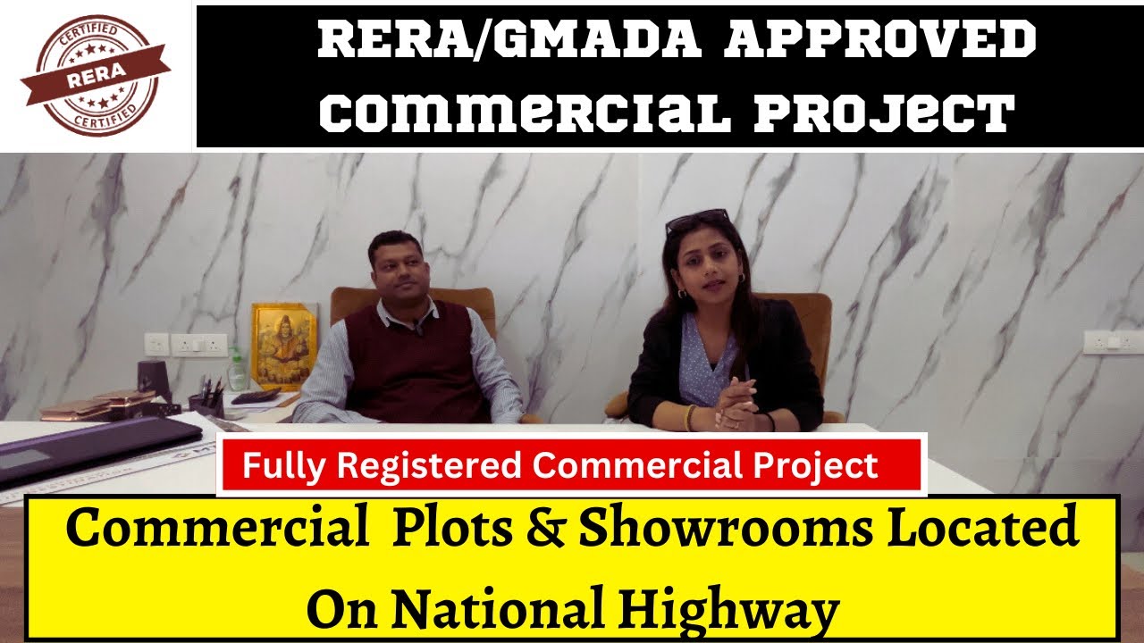 RERA/GMADA Approved Commercial Project | Plots & Showrooms | Safe ...