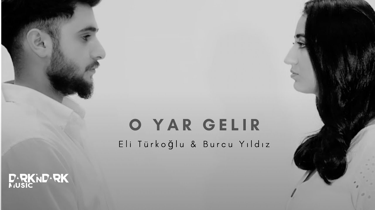 Eli Türkoğlu & Burcu Yıldız - O Yar Gelir ( Remix ) By Farshid Milani ...