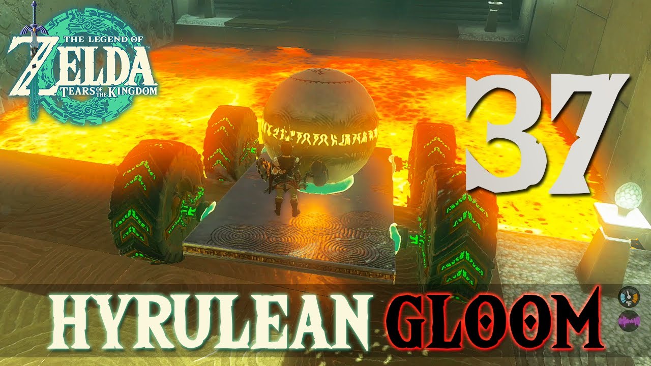 [37] Hyrulean Gloom (Let’s Play The Legend of Zelda: Tears of the ...