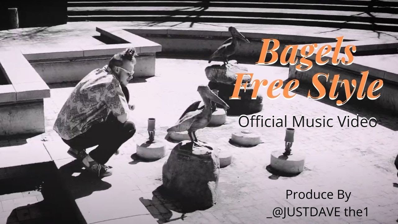 JUSTDAVE - Bagels Free Style (Official Music Video)Hip Hop Song, The ...