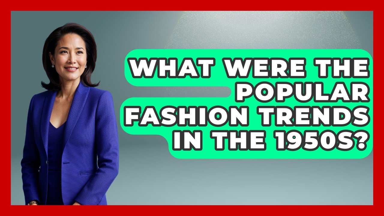 What Were the Popular Fashion Trends in the 1950s? | Im a 50s Baby ...