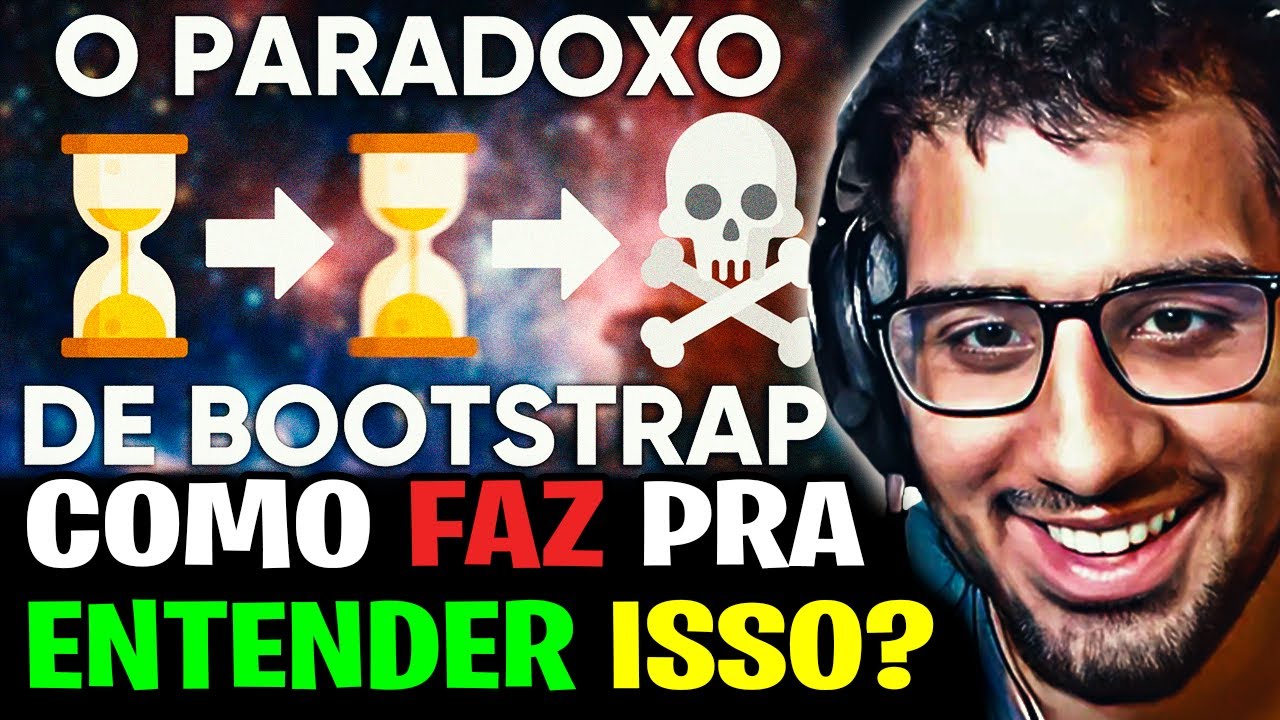 O QUE É UM PARADOXO DE BOOTSTRAP? VOVÔ ABSOLUT DERRETEU COM o PEDRO LOOS EXPLICANDO PRA ELE ...