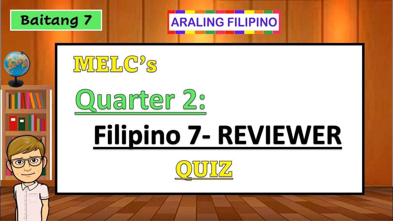 Grade 7 - Reviewer Filipino Quarter 2 - YouTube