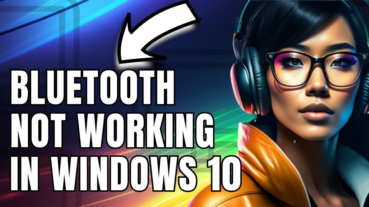 How To Fix Bluetooth Not Working In Windows 10 - YouTube