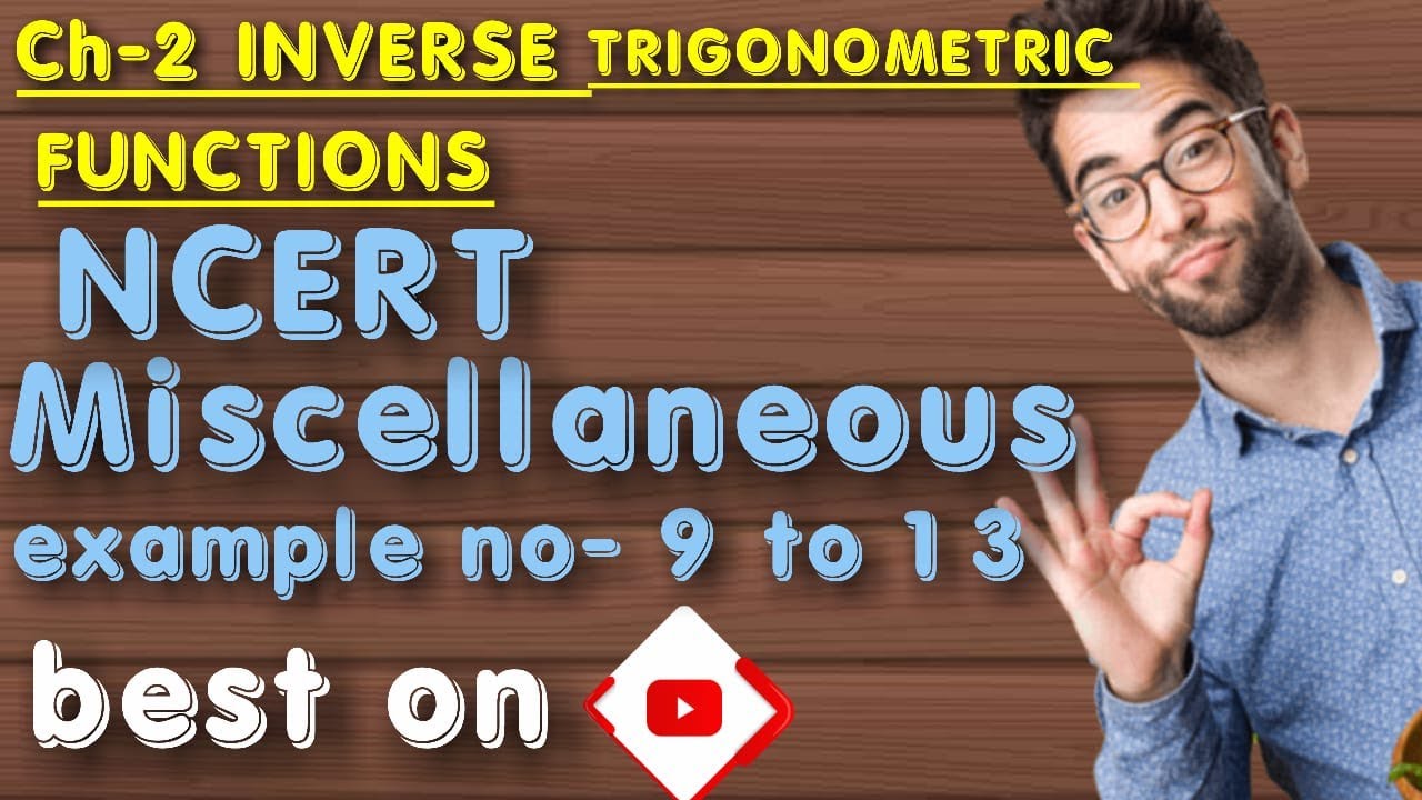 inverse trigonometric functions miscellaneous | inverse trigonometric ...