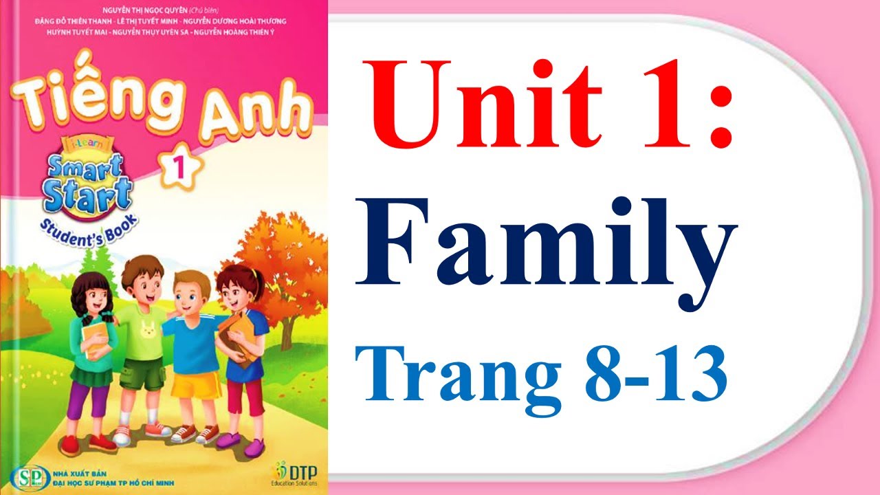 Tiếng Anh 1, smart start, Unit 1 Family, Student book | Learn English ...