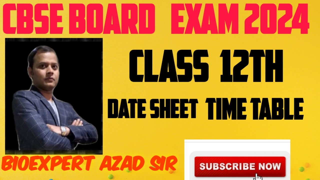#CBSE CLASS 12/ BOARD EXAM/ DATE SHEET2024 # - YouTube