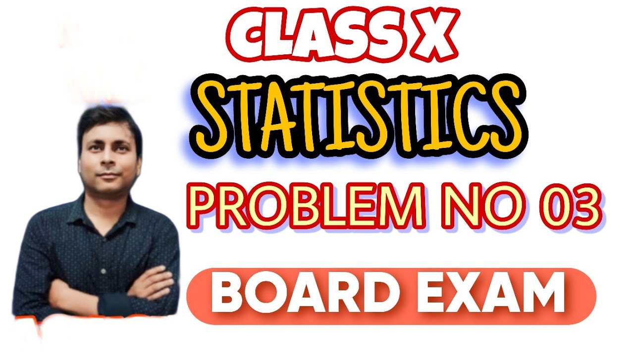 CLASS 10 statistics important questions board exam 03 - YouTube