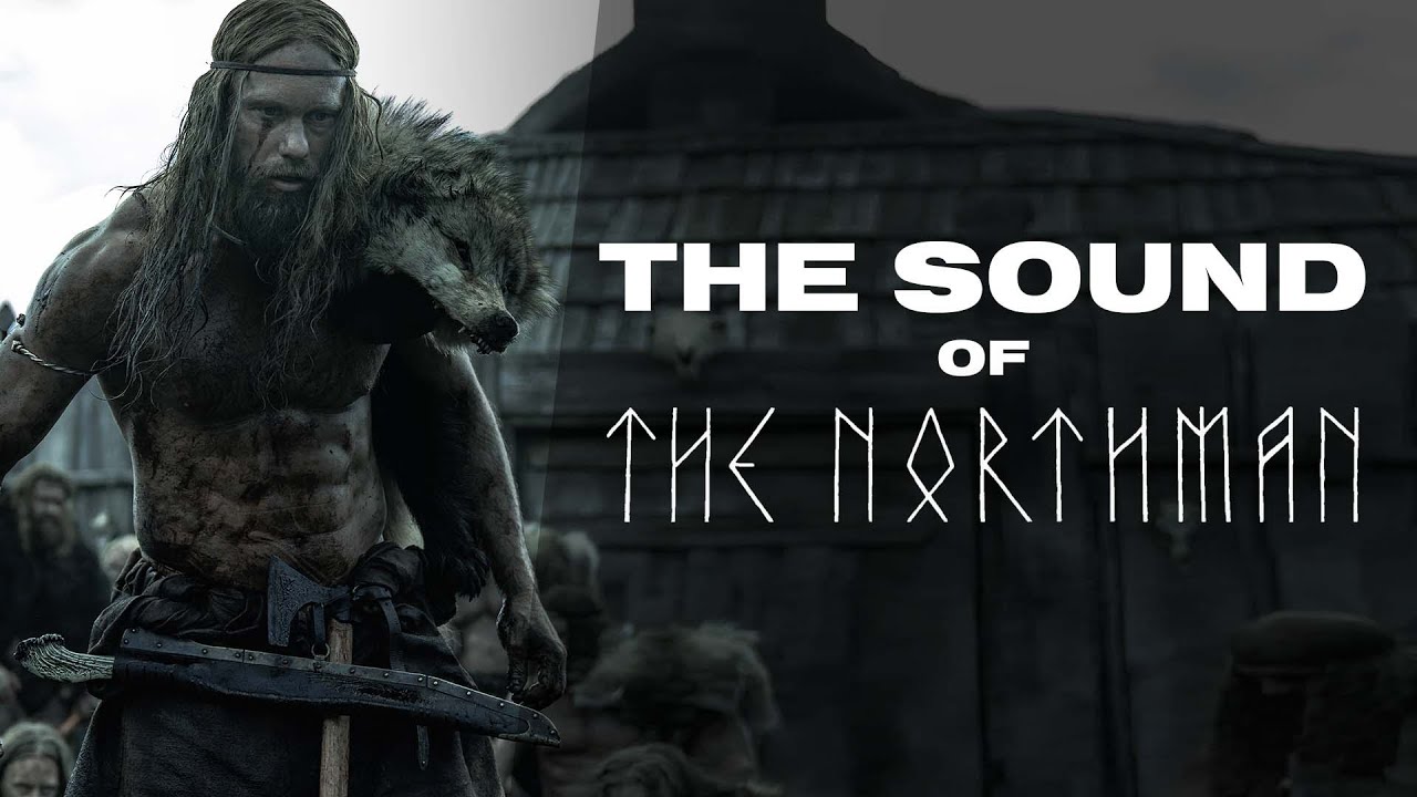 This is Why THE NORTHMAN Sounds So Viking (Soundtrack Analysis) - YouTube