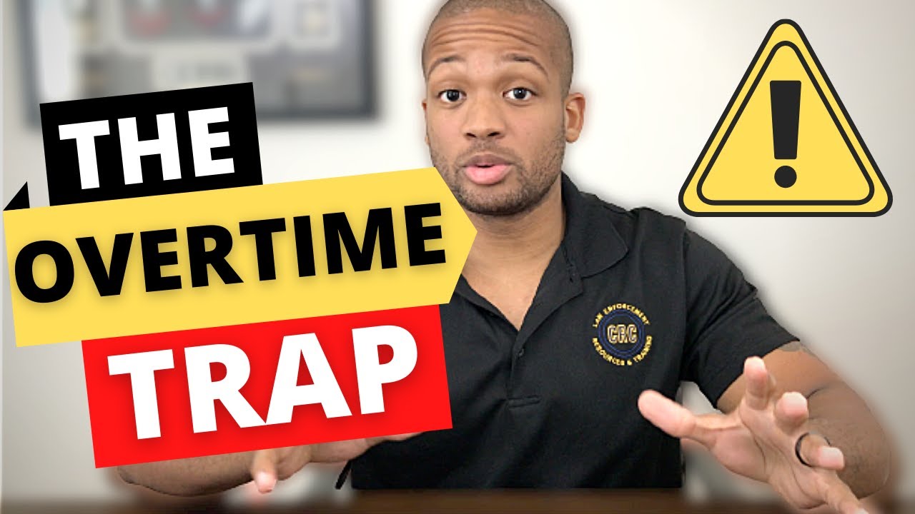 POLICE OFFICER EXPLAINS: The Overtime Trap - YouTube
