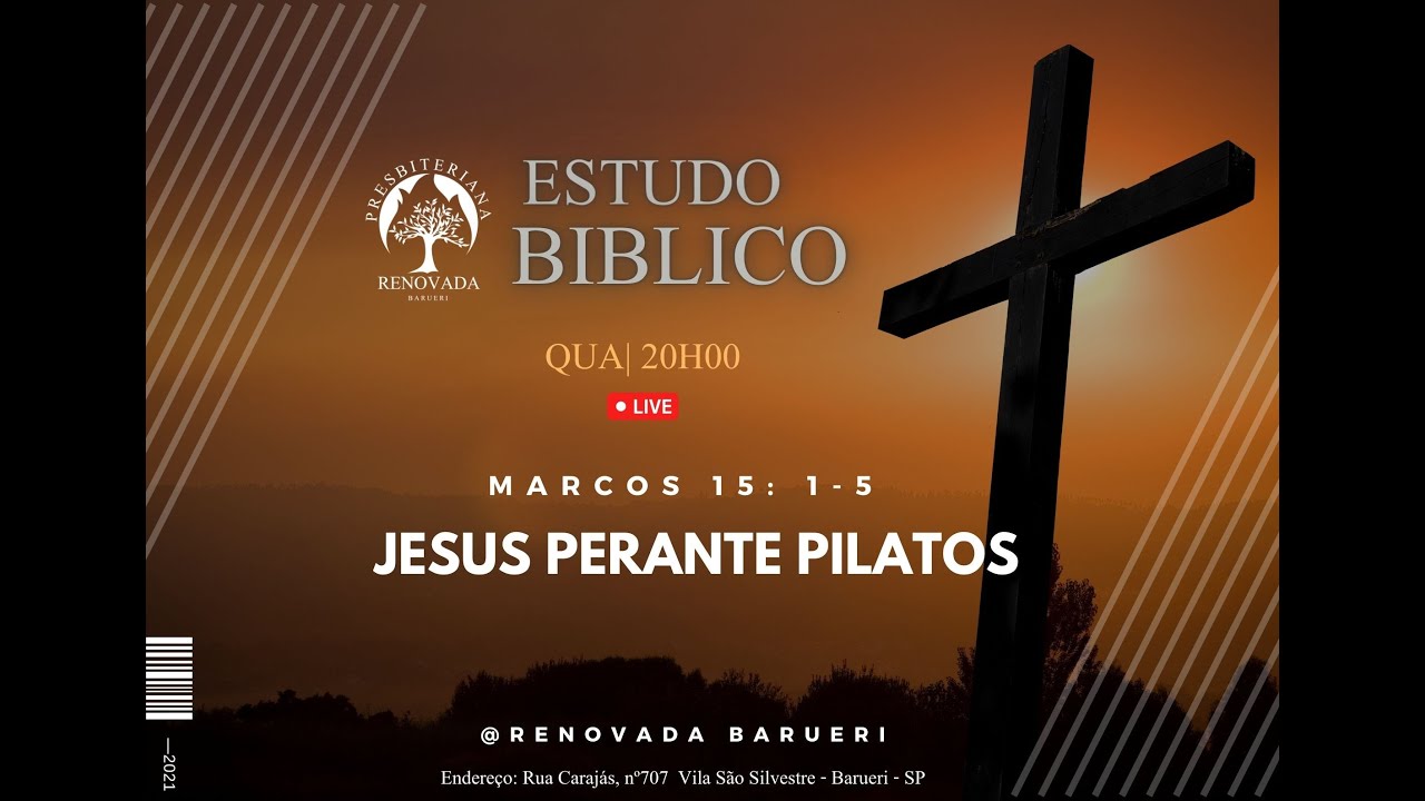 MARCOS 15 1_5 - JESUS PERANTE PILATOS - 18_18_2021 - YouTube