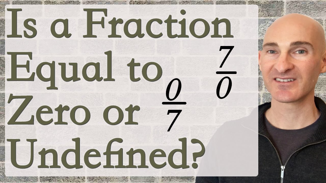 Is A Fraction Equal To Zero Or Undefined YouTube