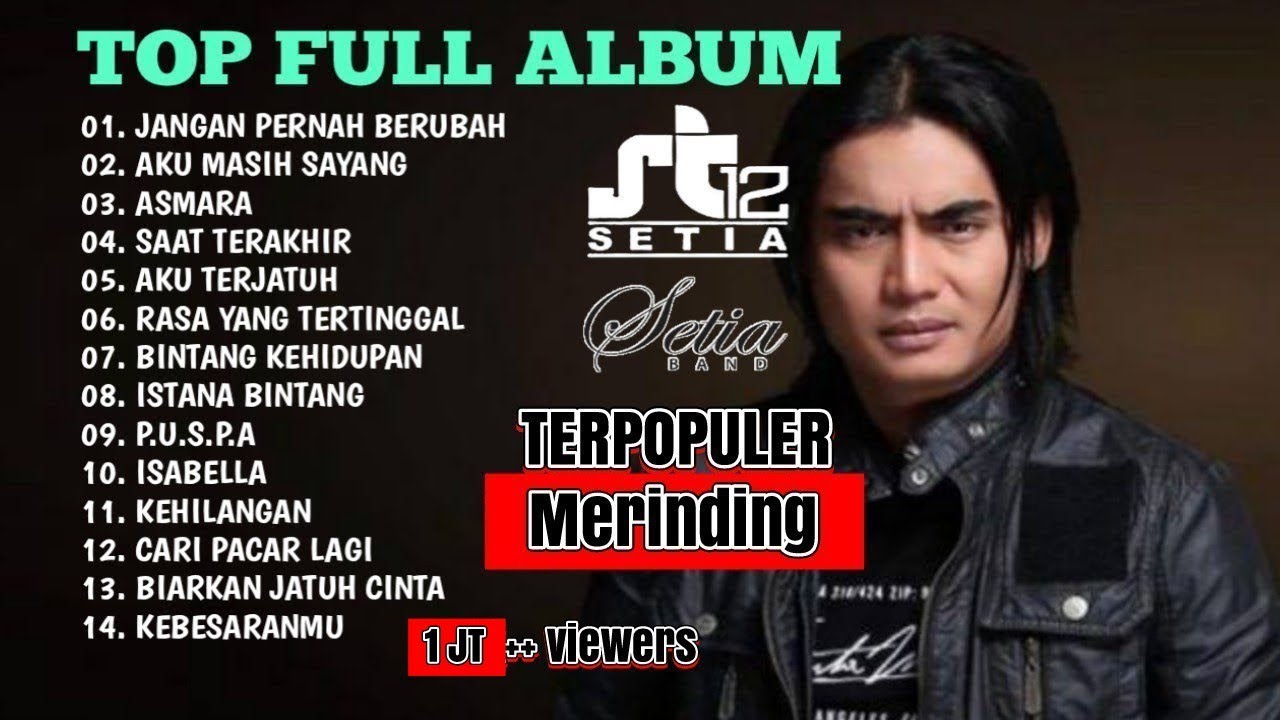 TERBARU | ST12 SETIA BAND FULL ALBUM - YouTube