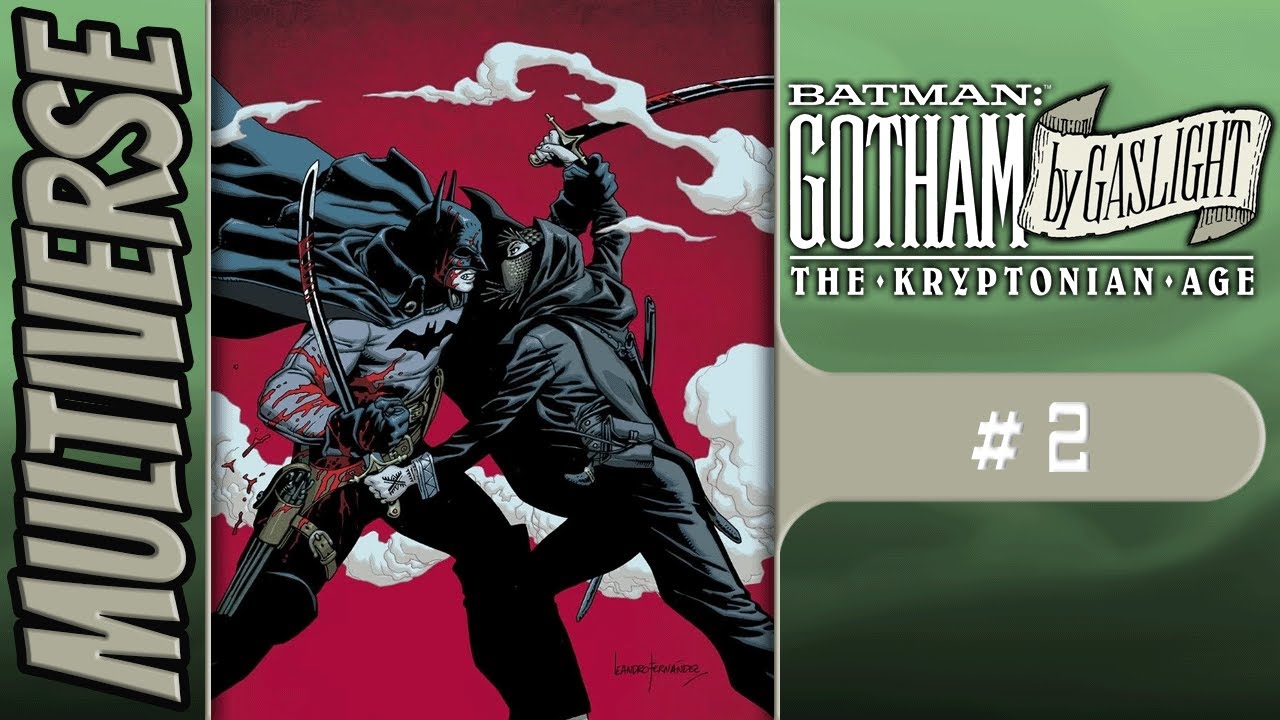 Batman: Gotham by Gaslight - The Kryptonian Age #2 | 2024 Comic Book Review - YouTube