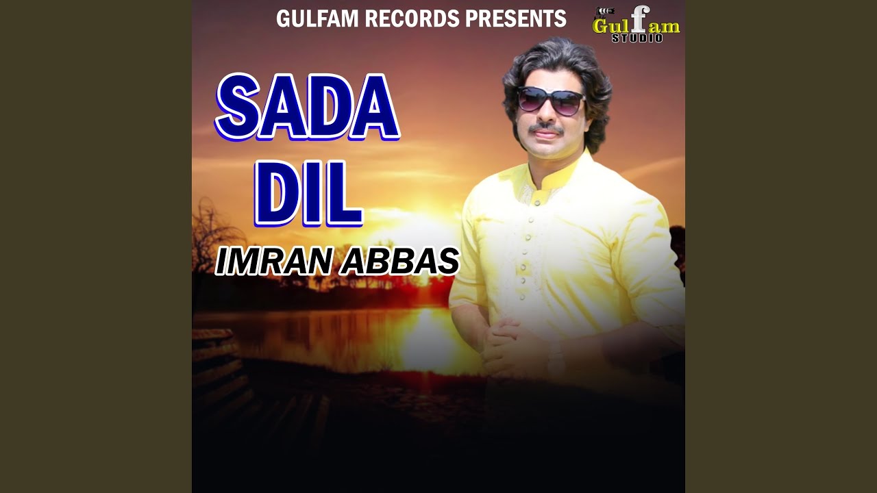 Sada Dil - YouTube