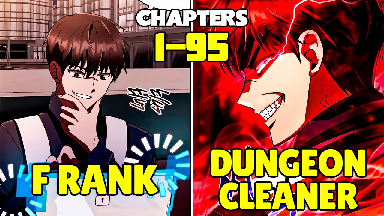 *FULL* From SSS-Rank Hunter To F-Rank Dungeon Cleaner He Is Reborn Due ...
