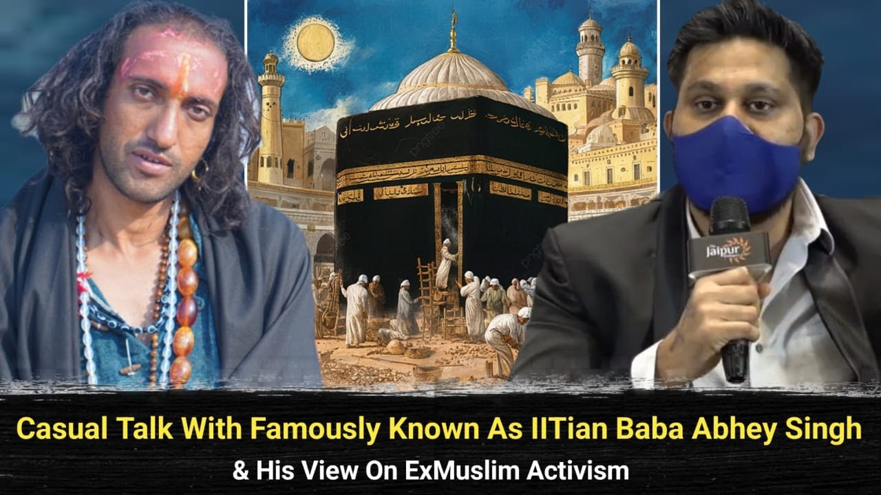 Discussion with Famous IITian Baba Abhey Singh || His Views on Islam ...