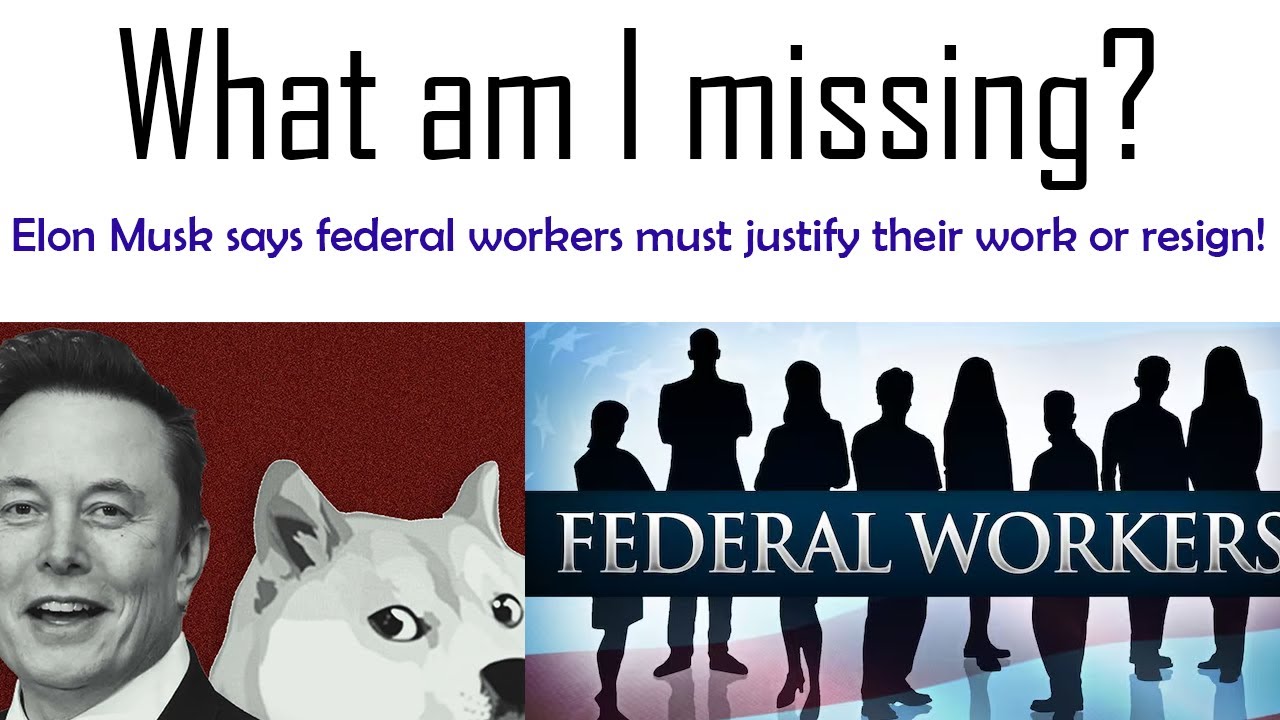 Federal Workers Asked to Justify Their Jobs – Here’s How to Reply - YouTube