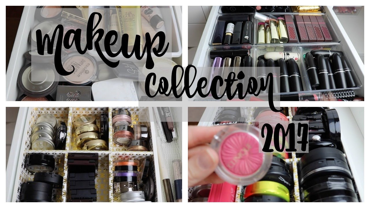 Makeup Collection And Storage 2017 Youtube