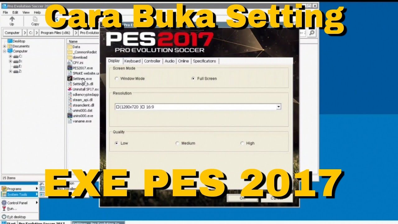 Tutorial Cara Buka Setting Exe PES 2017 Di Winlator | PES 2017 | Xiaomi ...