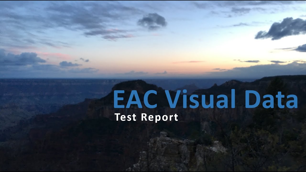 EAC Visual Data - Test Report - YouTube