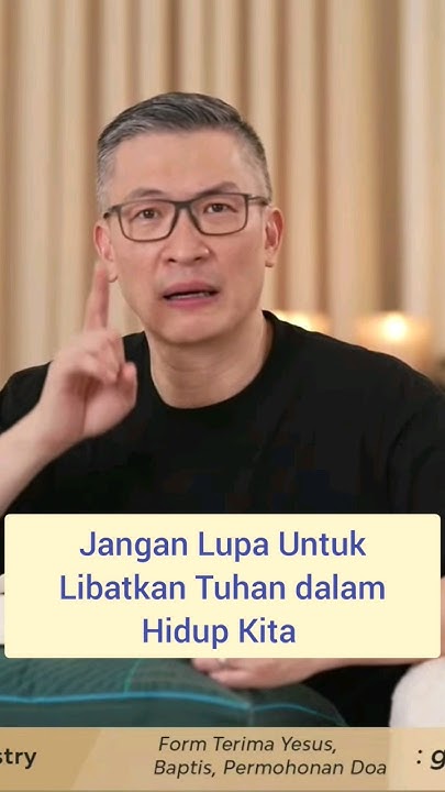 Jangan Lupa Libatkan Tuhan dalam Hidup Kita #philipmantofaministry #gmschurch #worship #ministry ...