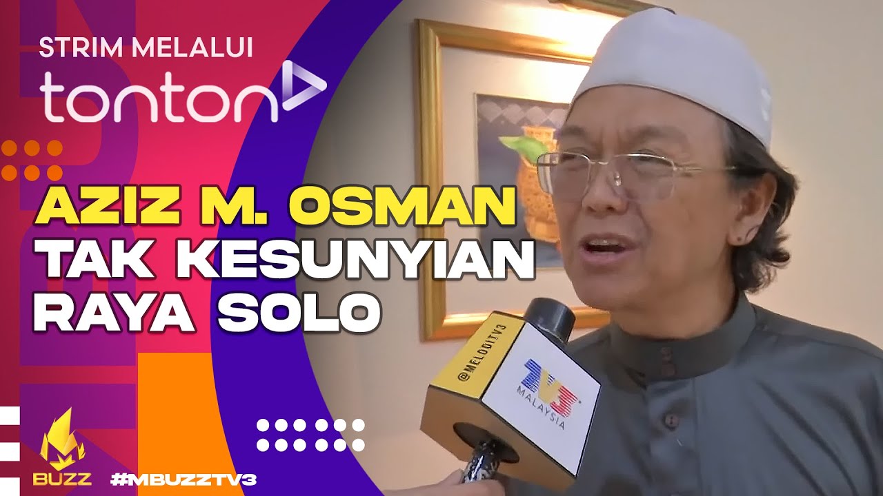 [CLIP] Mbuzz (2024) | Fri, Apr 5 - Aziz M. Osman Tak Kesunyian Raya ...