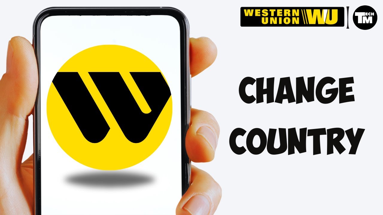How to Change Country on Western Union (2024) - YouTube
