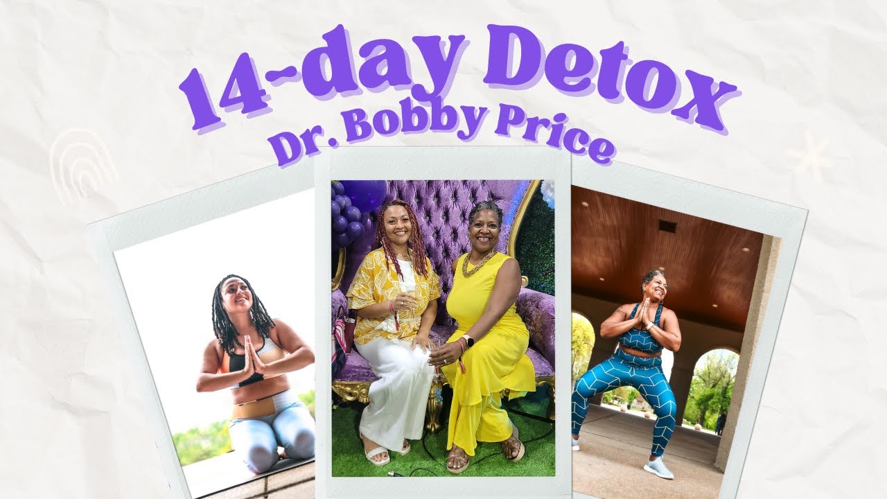 Dr. Bobby Price 14-Day Detox Review - YouTube