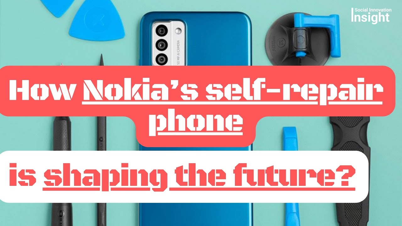 Nokia’s Self-Repair Phone Is Paving The Way For Innovation - YouTube