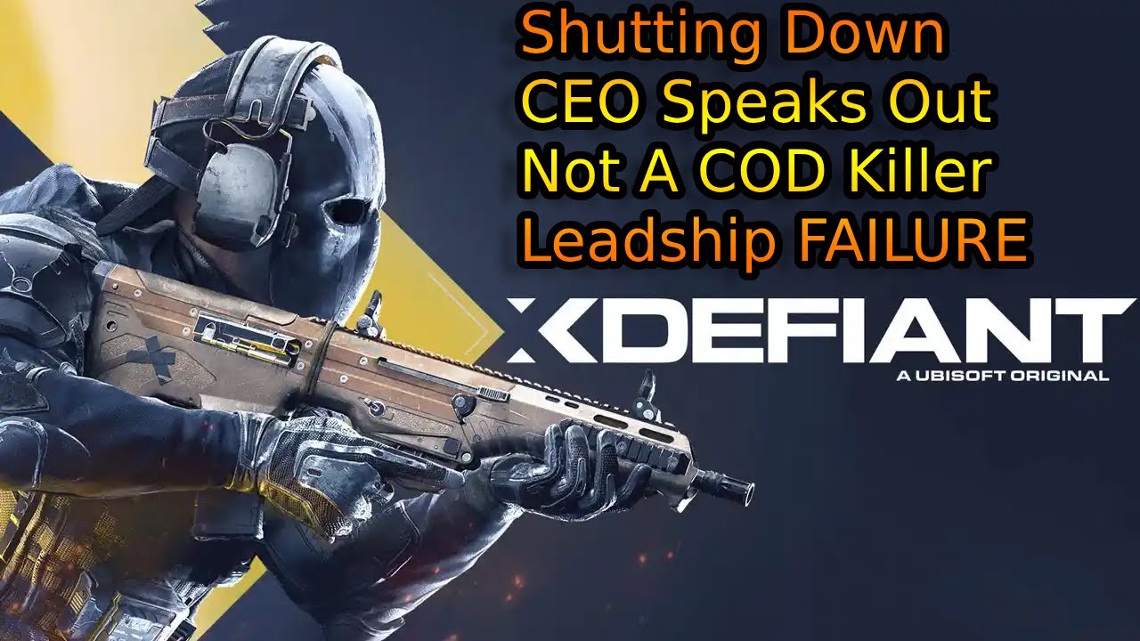 Ubisoft CEO Speaks On XDEFIANT Shutting DOWN And The Future Of Ubisoft ...