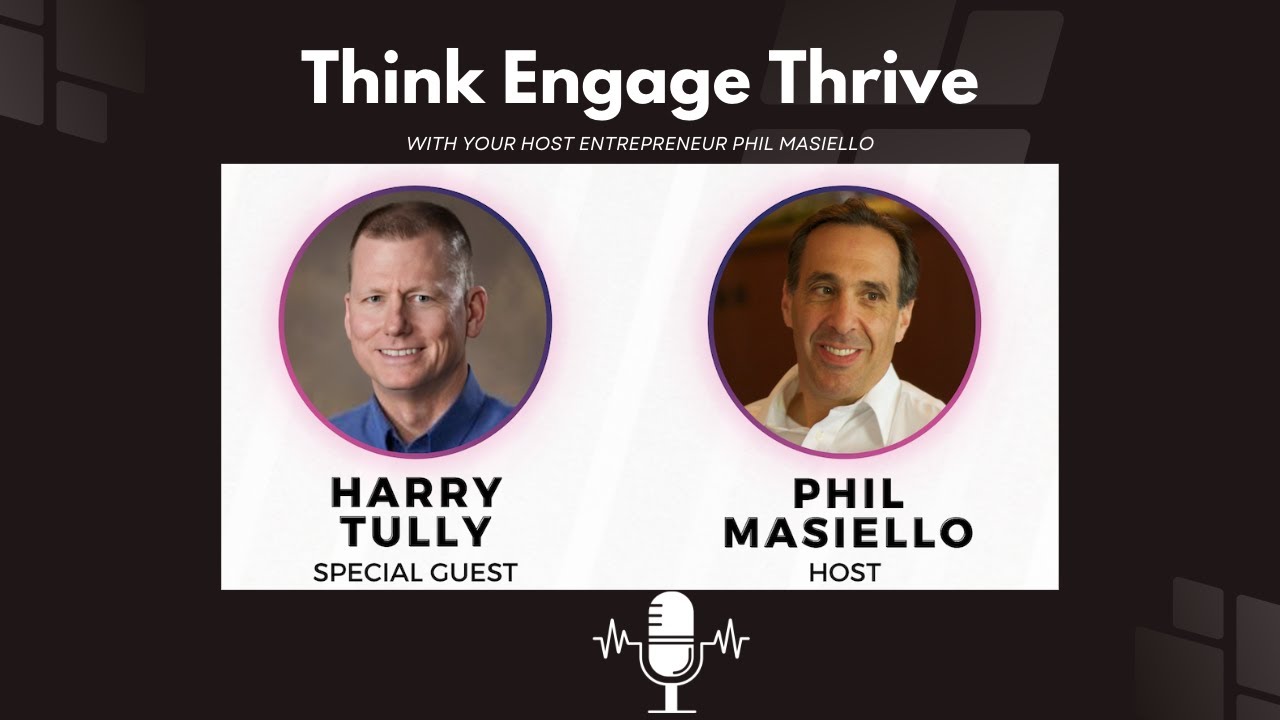 Think Engage Thrive E8 - Entrepreneur Harry Tulley of Uncle Harry's Ice ...