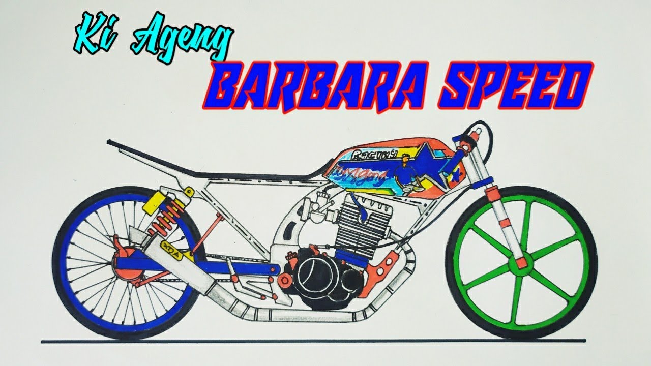 menggambar herex gl Ki Ageng team BARBARA SPEED. awoke Jatim ...