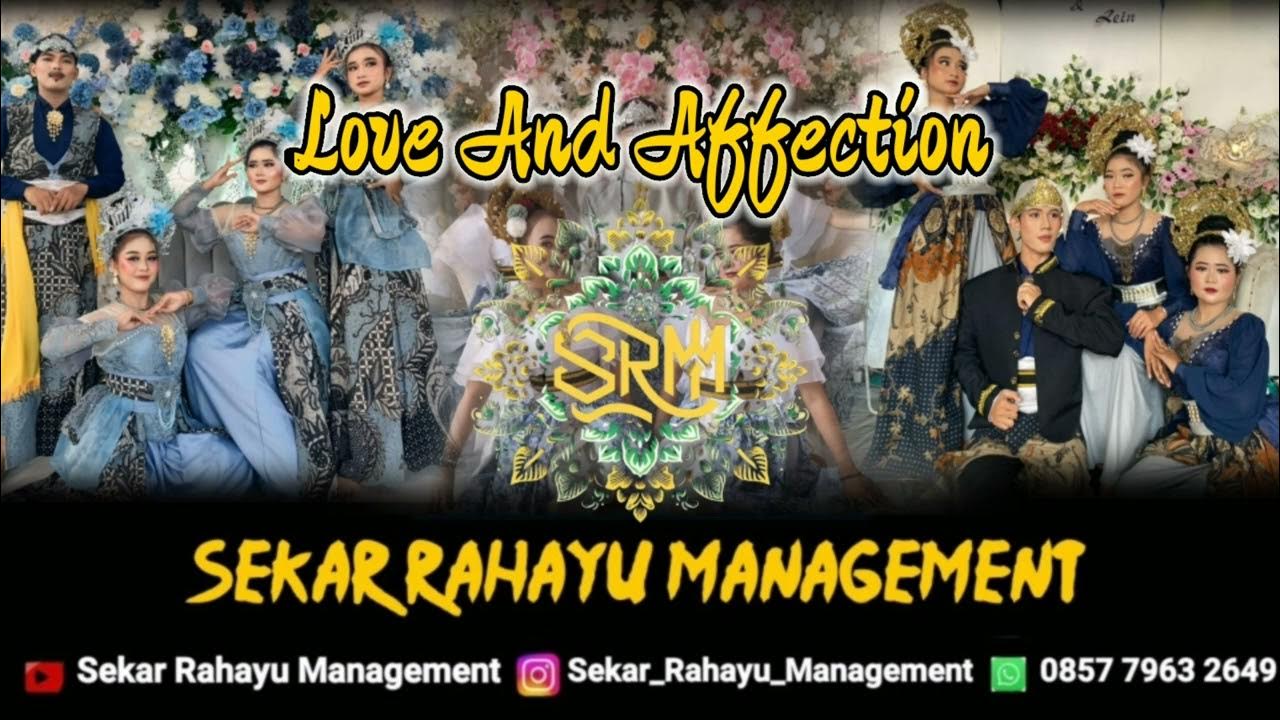 LOVE AND EFFECTION - INSTRUMENT - SUNDANESE - SEKAR RAHAYU MANAGEMENT - YouTube