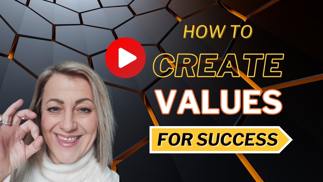 Defining your values for success - in life and business! - YouTube