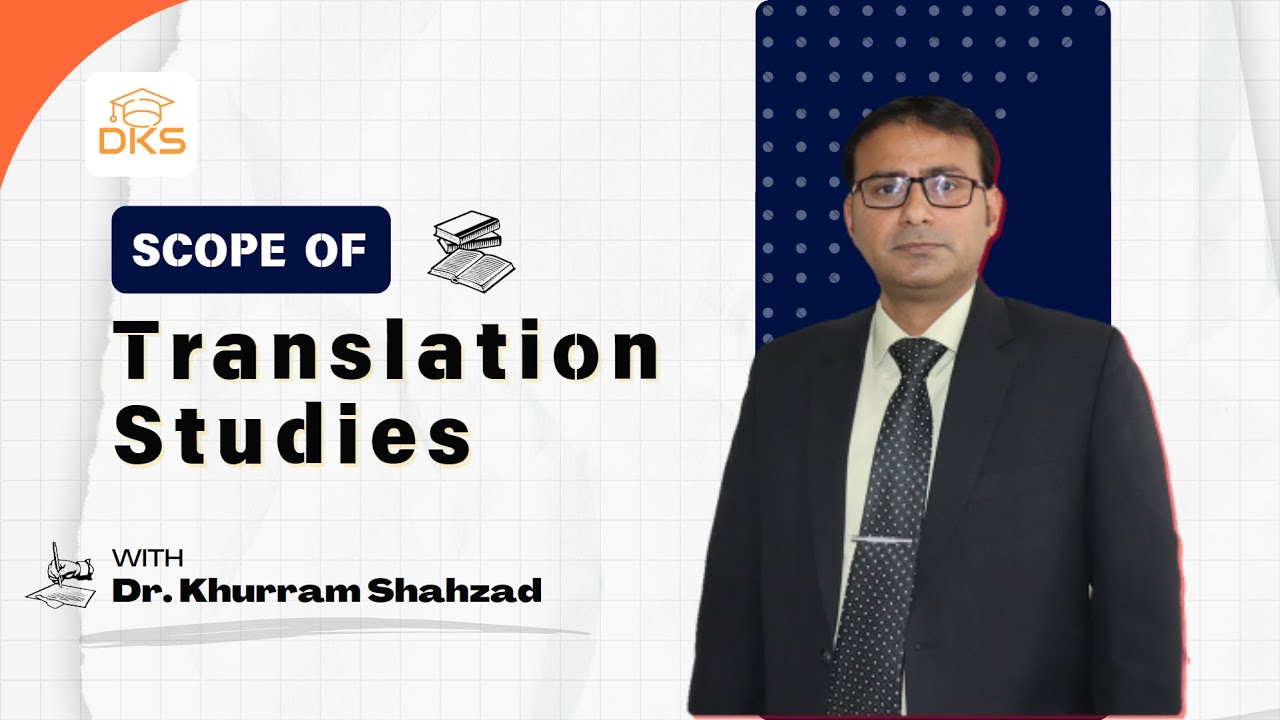 The Scope & The 20th Century Historical Perspective of Translation ...