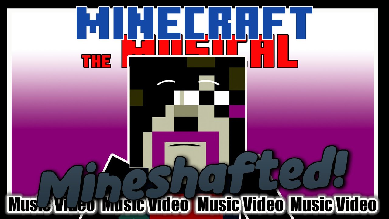 Mineshafted! [Music Video] From Minecraft the Musical Episode 11 - YouTube