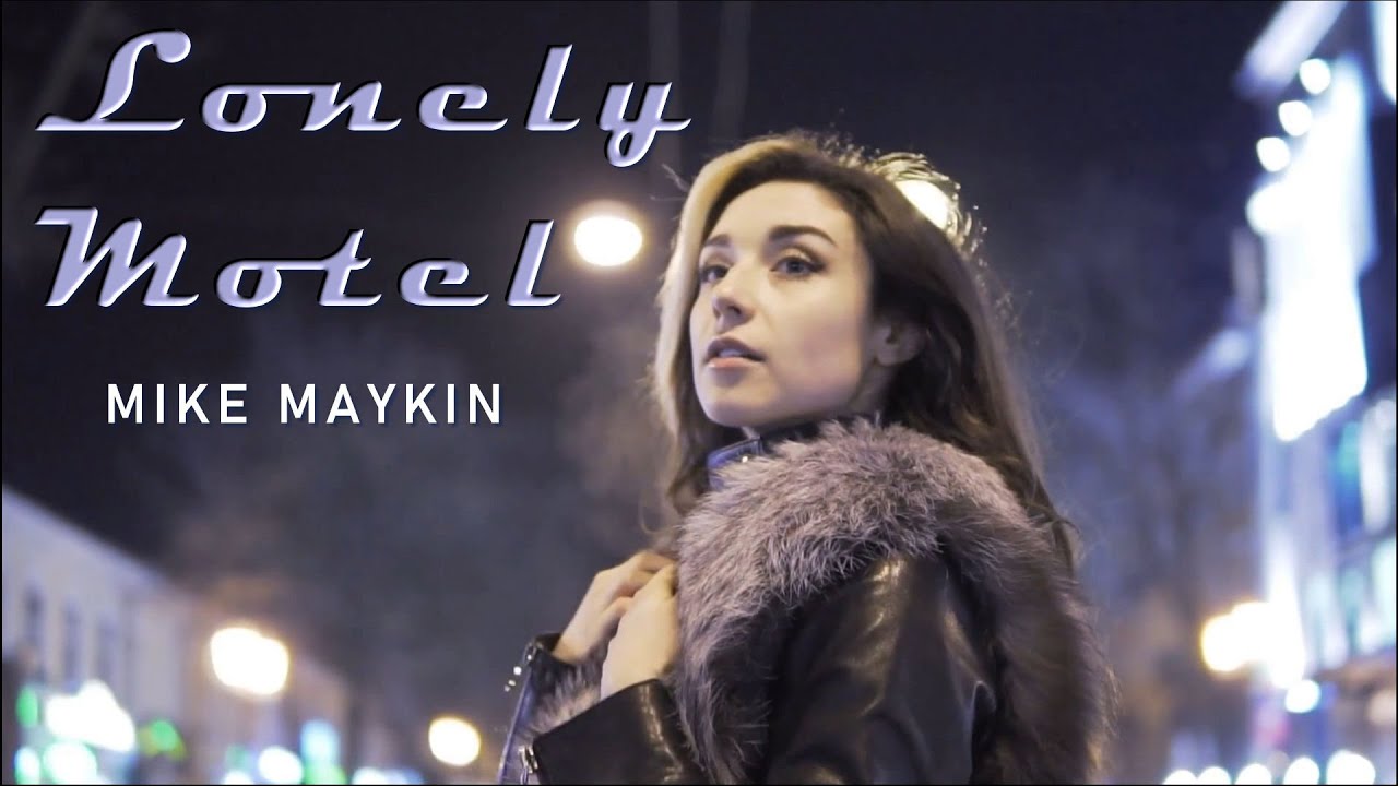 Mike Maykin - Lonely Motel - from the album A Different Country - YouTube